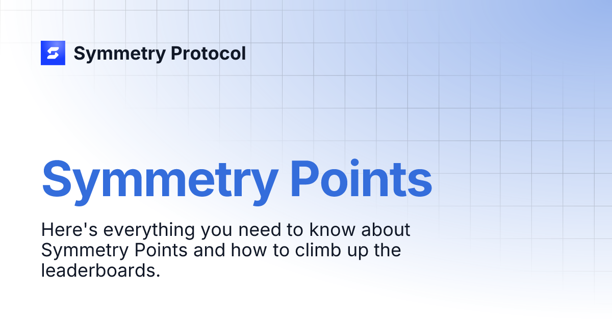 Symmetry Points | Symmetry Protocol